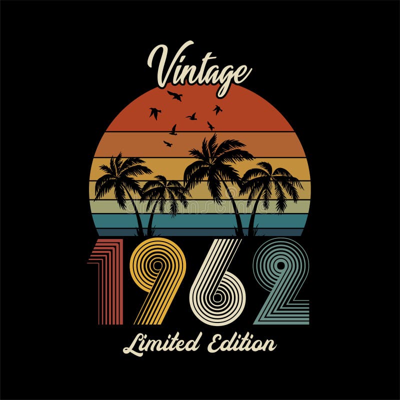 1962 Vintage Retro T Shirt Design, Vector, Black Background Stock ...