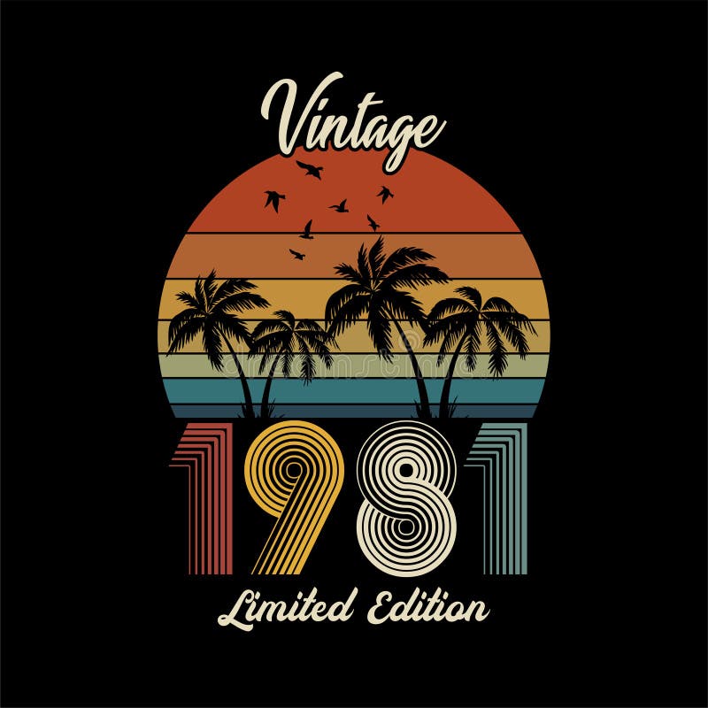 1981 Vintage Retro T Shirt Design, Vector, Black Background Stock ...