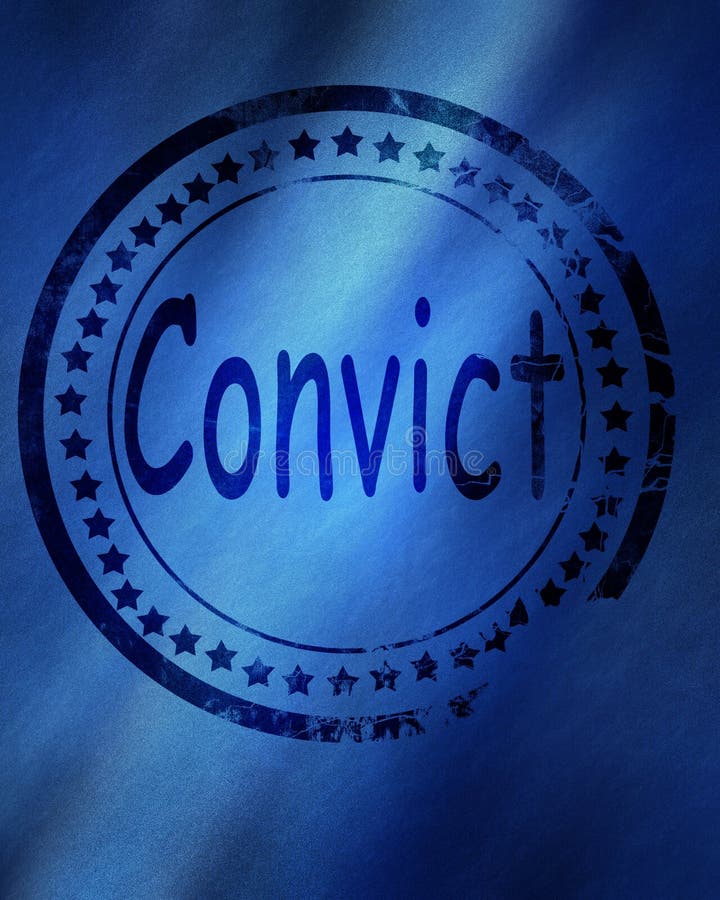 Convict Stamp on a Grunge Background Stock Image - Image of guilt ...