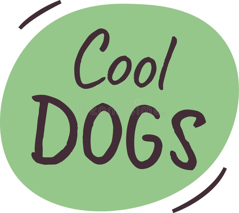 Cool Dogs Lettering Badge stock vector. Illustration of shirt - 319734032