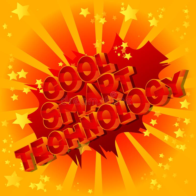 Cool Smart Technology - Comic Book Style Words. Stock Illustration ...