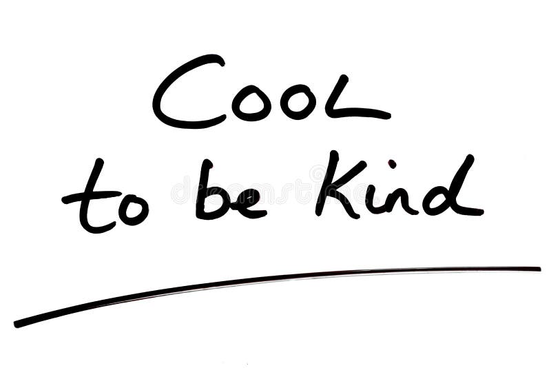 Cool To Be Kind Stock Illustrations – 97 Cool To Be Kind Stock ...