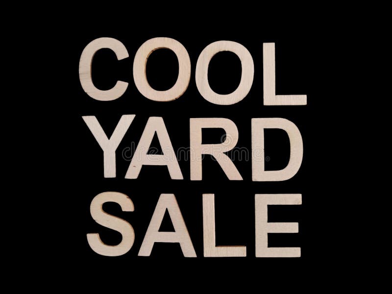 Cool Yard Sale Message Black Background Stock Photos - Free & Royalty ...