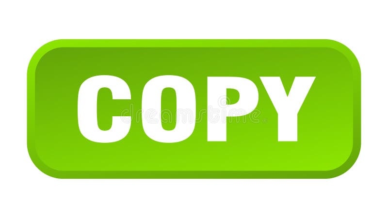 Copy Button. Copy Square 3d Push Button Stock Vector - Illustration of ...