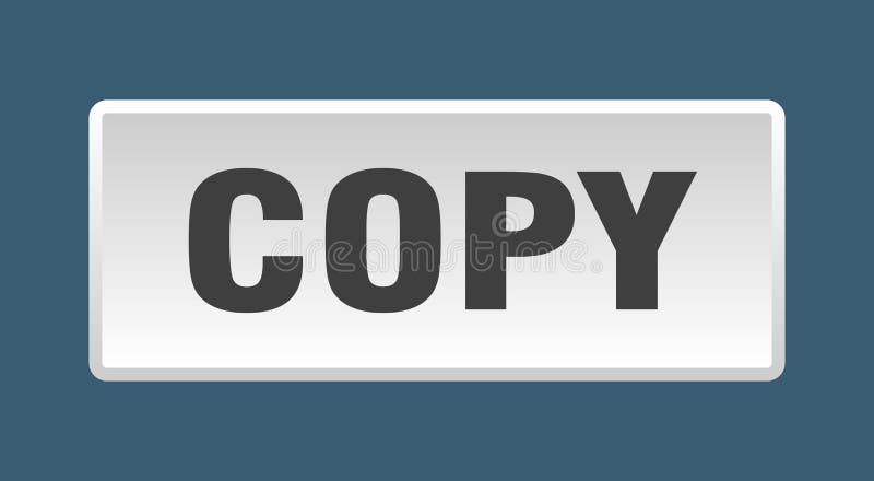 Copy button stock vector. Illustration of label, shadow - 119884257