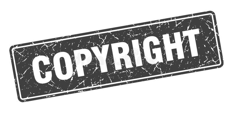 Copyright Sign. Copyright Grunge Stamp Stock Vector - Illustration of ...