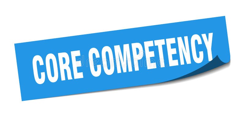 Core Competency Sticker. Core Competency Square Sign Stock Vector ...