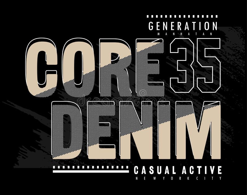 Core Denim Typography for T Shirt Design Stock Vector - Illustration of ...