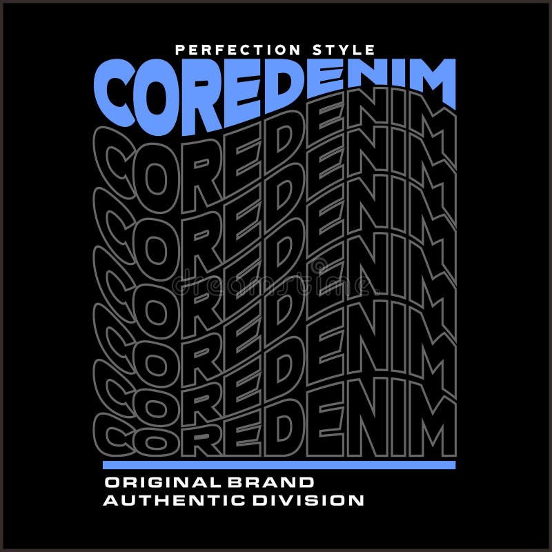 Core Denim Wave Effect Design Typography, Vector Design Text ...