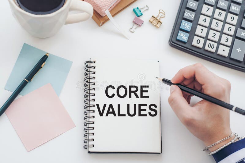 Core Values. Note Book, Calculator, Coffee and Office Tools Stock Photo ...