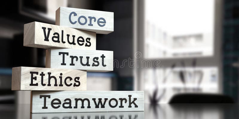 Core, Values, Trust, Ethics, Teamwork - Words on Wooden Blocks Stock ...