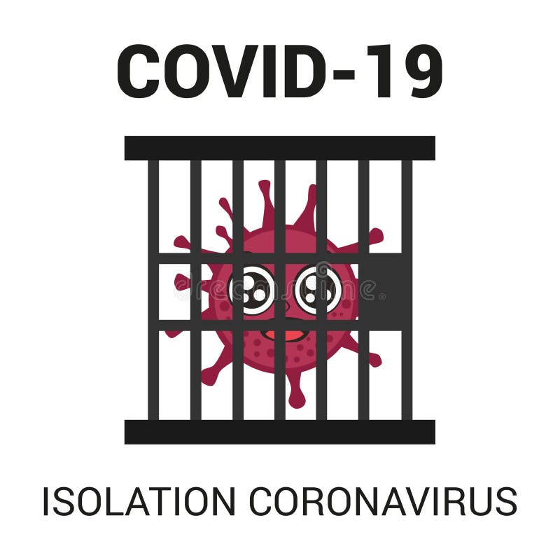 Corona Virus Cartoon Characters Who are in Prison Isolation. Vector ...