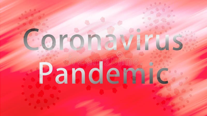Coronavirus Covid-19 Pandemic Wording in Red Background Stock ...