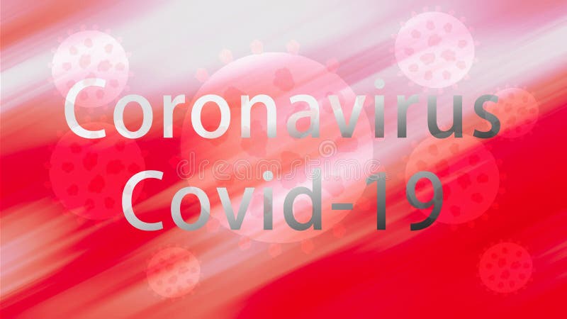 Coronavirus Covid-19 Pandemic Wording in Red Background Stock ...