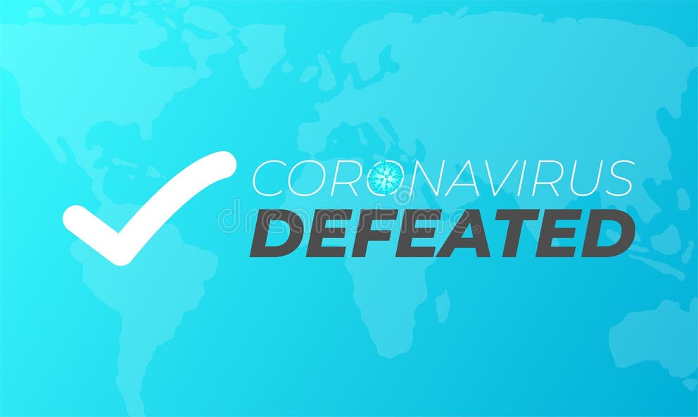 Coronavirus Defeated Illustration Background with World Map Stock ...