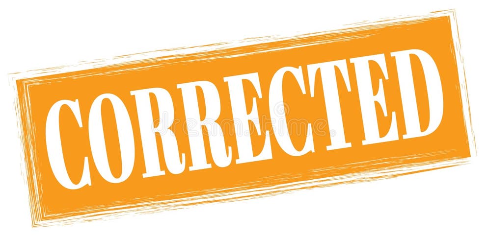 CORRECTED Text Written on Orange Stamp Sign Stock Illustration ...