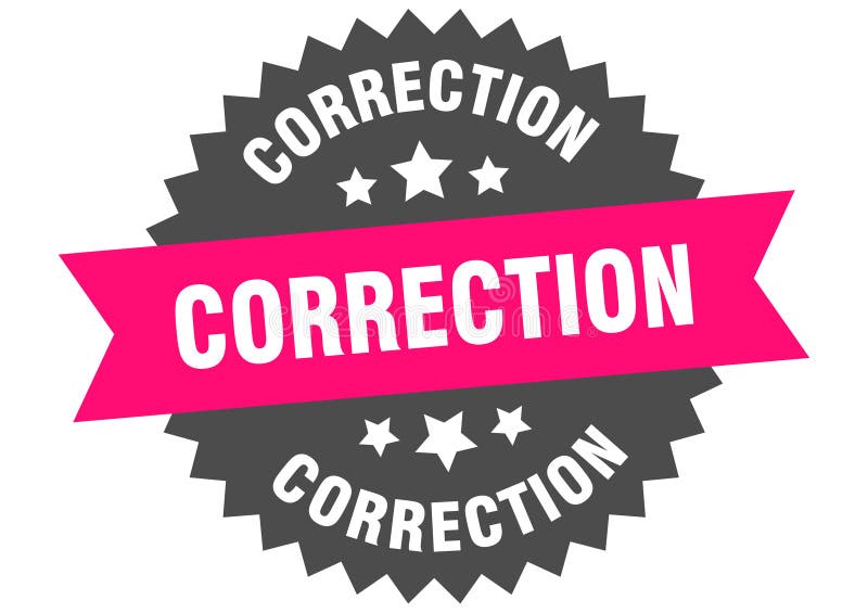 Correction. Correction Round Pink Label Isolated on Transparent ...