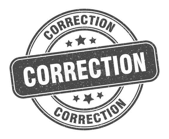 Correction Stamp. Correction Label. Round Grunge Sign Stock Vector ...