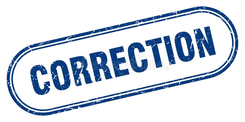 Correction Stamp. Rounded Grunge Textured Sign. Label Stock Vector ...