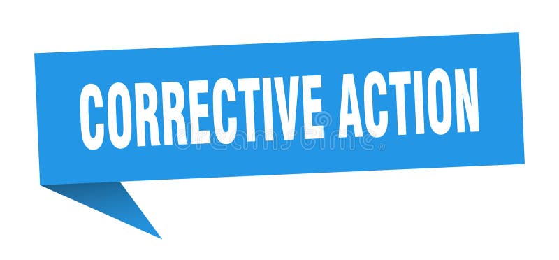 Corrective Action Banner. Corrective Action Speech Bubble Stock Vector ...