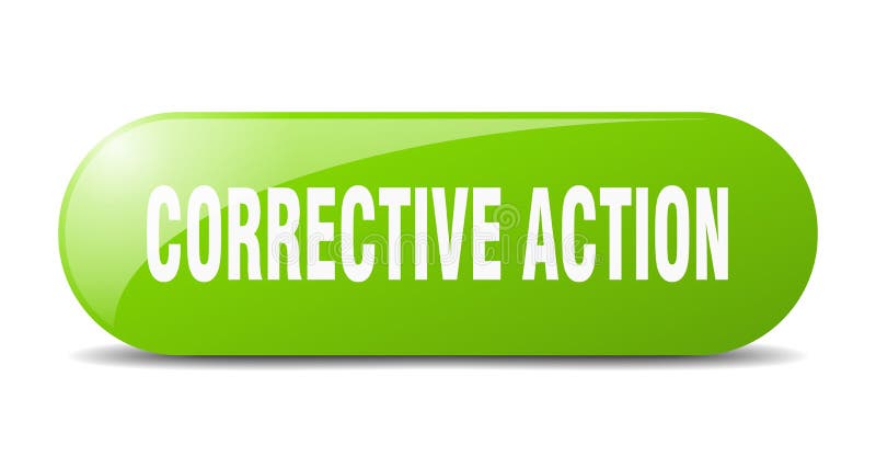 Corrective Action Button. Sticker. Banner. Rounded Glass Sign Stock ...