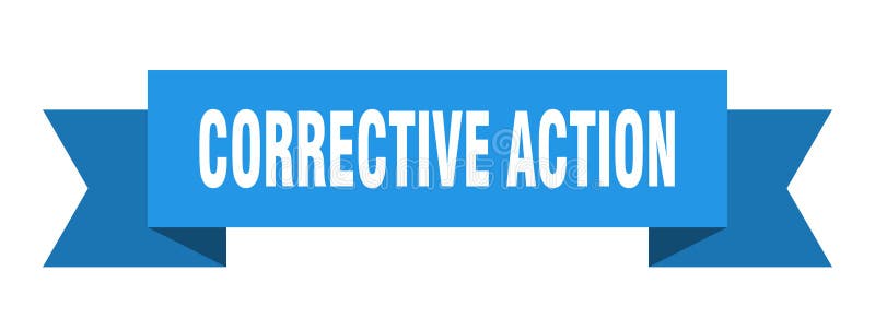 Corrective Action Ribbon. Corrective Action Isolated Band Sign Stock ...