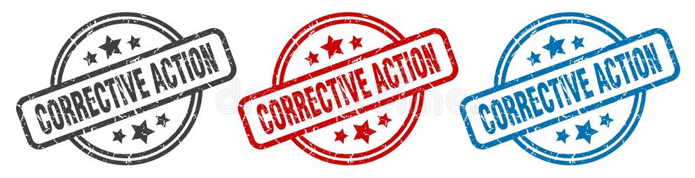 Corrective Action Stamp. Corrective Action Round Isolated Sign Stock ...