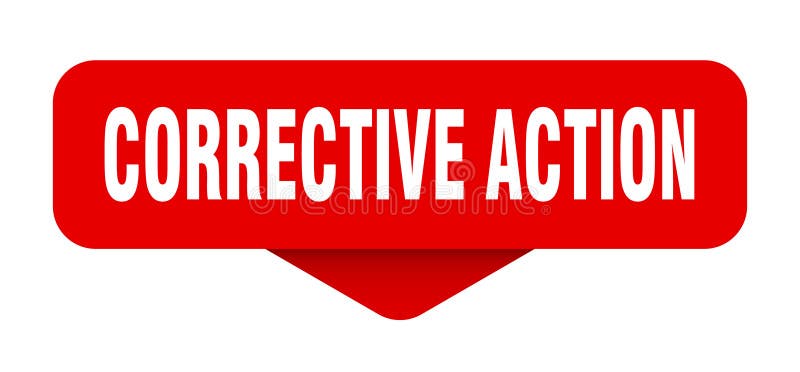 Corrective Action Label. Corrective Action Isolated Seal. Sticker. Sign ...
