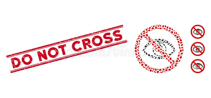 Textured Do Not Cross Line Seal and Mosaic No Eye Icon Stock ...