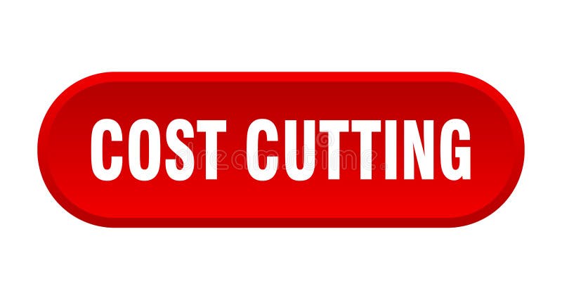 Cost Cutting Button. Rounded Sign on White Background Stock Vector ...