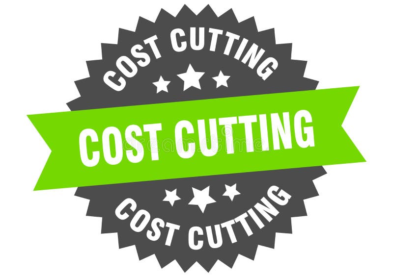 Cost Cutting Sign. Cost Cutting Round Isolated Ribbon Label Stock ...