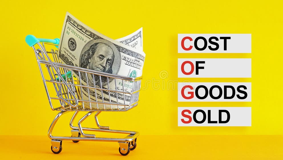 Cost of Goods Sold COGS and How Much Does it Cost Stock Image - Image ...