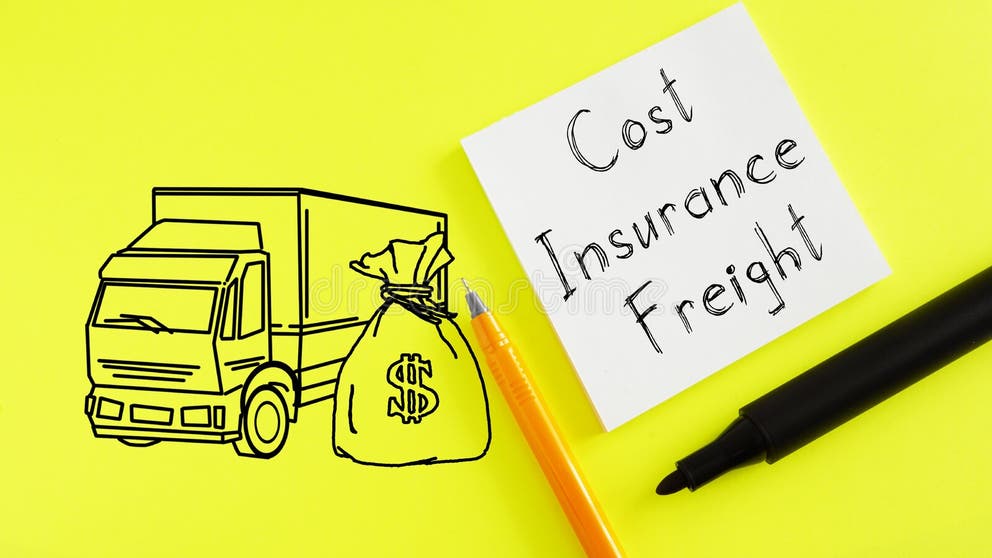 Cost Insurance Freight CIF is Shown Using the Text Stock Image - Image ...