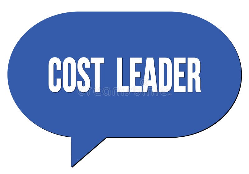 COST LEADER Text Written in a Blue Speech Bubble Stock Illustration ...