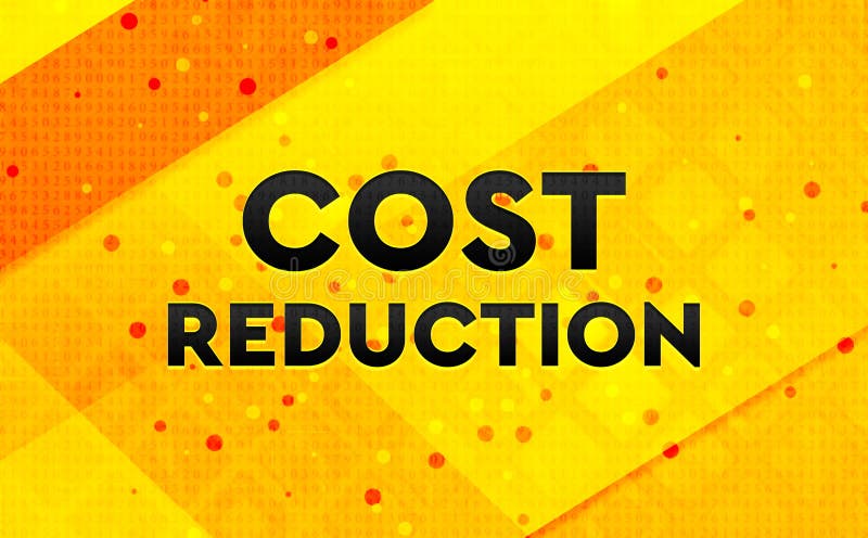 Cost Reduction Abstract Digital Banner Yellow Background Stock ...