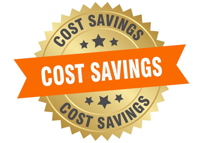 Cost Savings. Cost Savings Round Orange and Gold Label Isolated on ...
