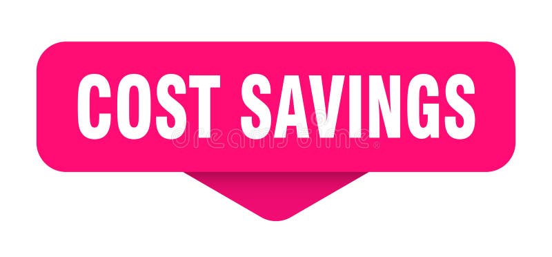 Cost Savings Sticker. Cost Savings Sign on Transparent Background Stock ...