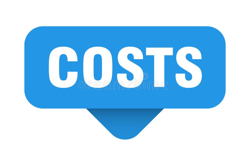 Costs Sticker. Costs Sign on Transparent Background Stock Vector ...