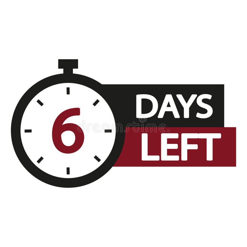 Countdown Clock Icon. Bold Number Six. Days Left Text. Black and Red ...