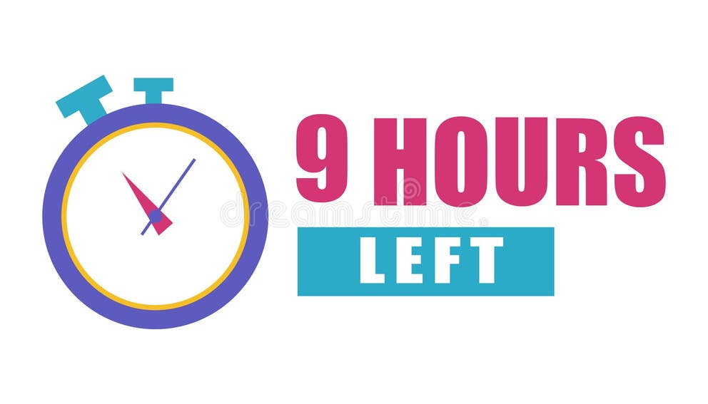 Countdown Clock Image. Bold Nine Hours. Time Urgency Concept. Vector ...