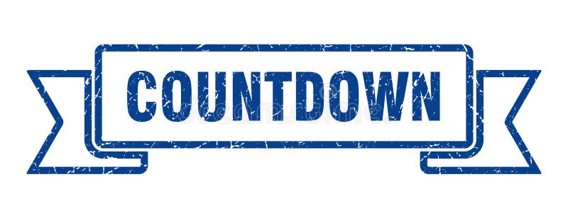 Countdown Ribbon. Countdown Grunge Band Sign Stock Vector ...