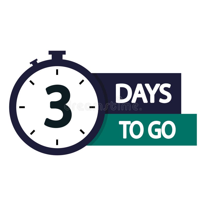 Countdown Timer Illustration. Bold 3 Days To Go. Dark Green and White ...