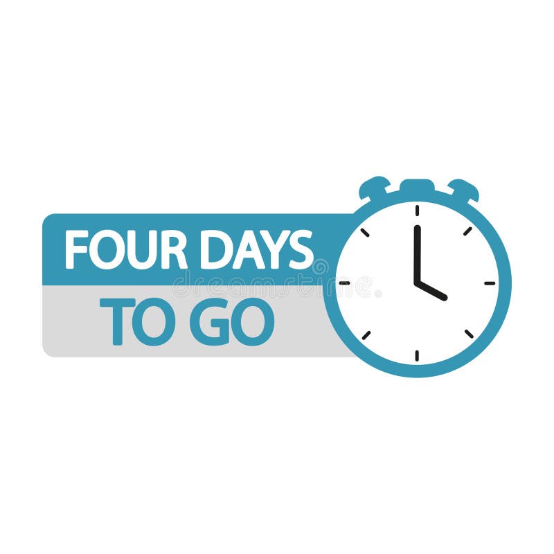 Countdown Timer Illustration. Number Four Focus. Bold Four Days To Go ...