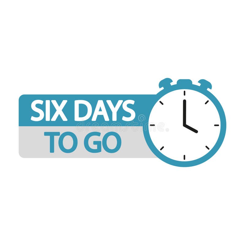 Countdown Timer Illustration. Number Six Focus. Six Days To Go Text ...