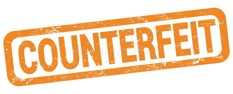 COUNTERFEIT Text Written on Orange Rectangle Stamp Stock Illustration ...