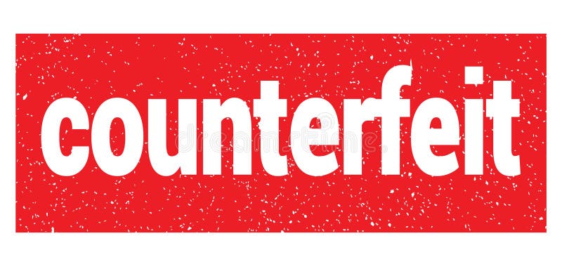 Counterfeit Text Written on Red Stamp Sign Stock Illustration ...