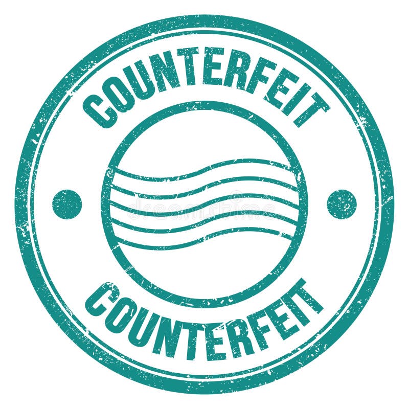 COUNTERFEIT Text Written on Blue Round Postal Stamp Sign Stock ...
