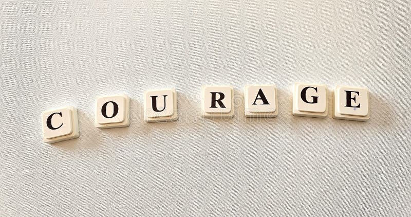 Courage, spelled out. stock image. Image of circle, pattern - 347212093