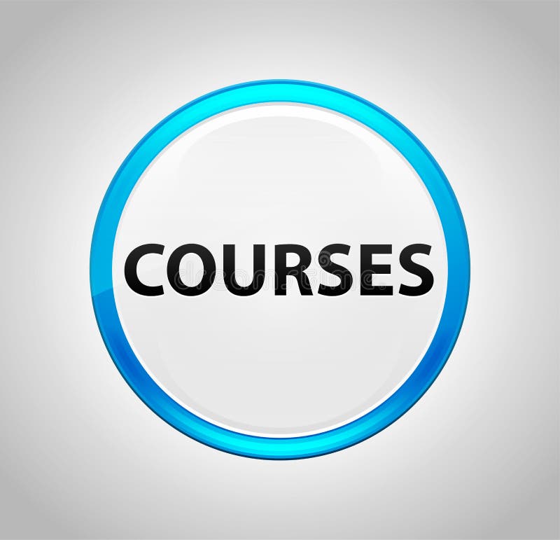 Courses Round Blue Push Button Stock Illustration - Illustration of ... Courses Round Blue Push Button Stock Illustration - Illustration of ...