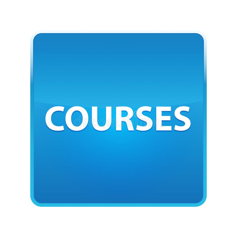 Courses Shiny Blue Square Button Stock Illustration - Illustration of ...